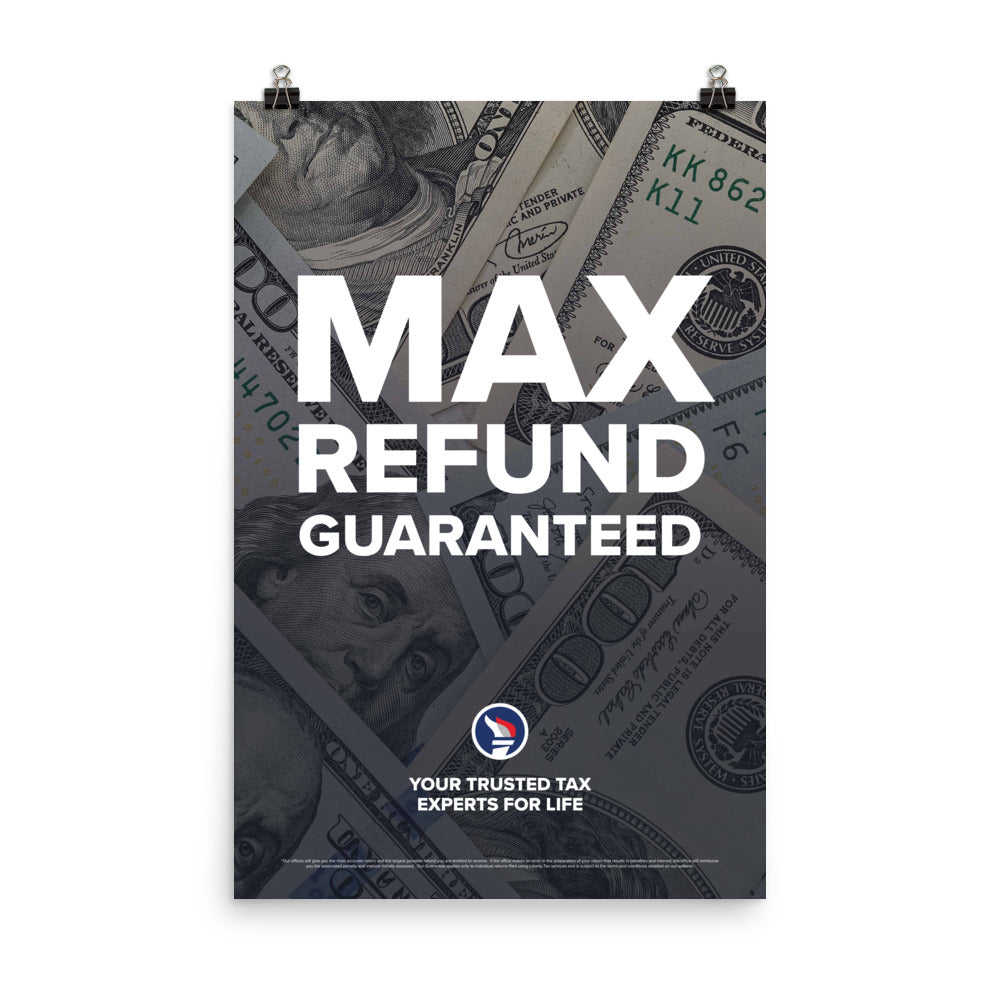 Max Refund Poster – libtaxstore